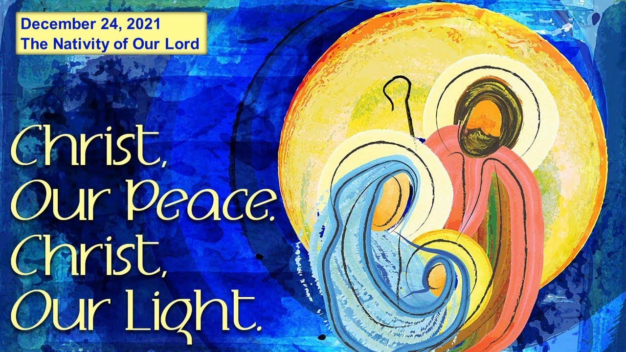 Christmas Eve – December 24, 2021 - YouTube