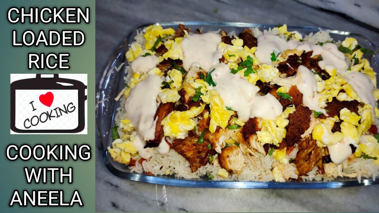 CHICKEN LOADED RICE| LOADED RICE RECIPE| EID SPECIAL RECIPE| PARTY ...
