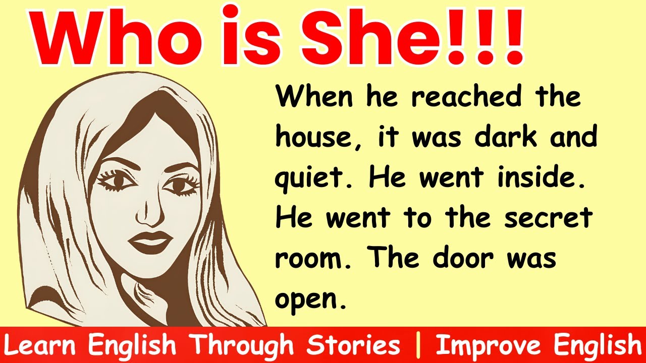Who is She || Learn English Through Stories Level 1 || Improve Your ...