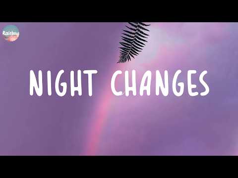 One Direction - Night Changes (Lyrics)