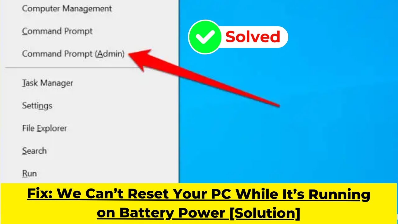 Fix: We Can’t Reset Your PC While It’s Running on Battery Power ...