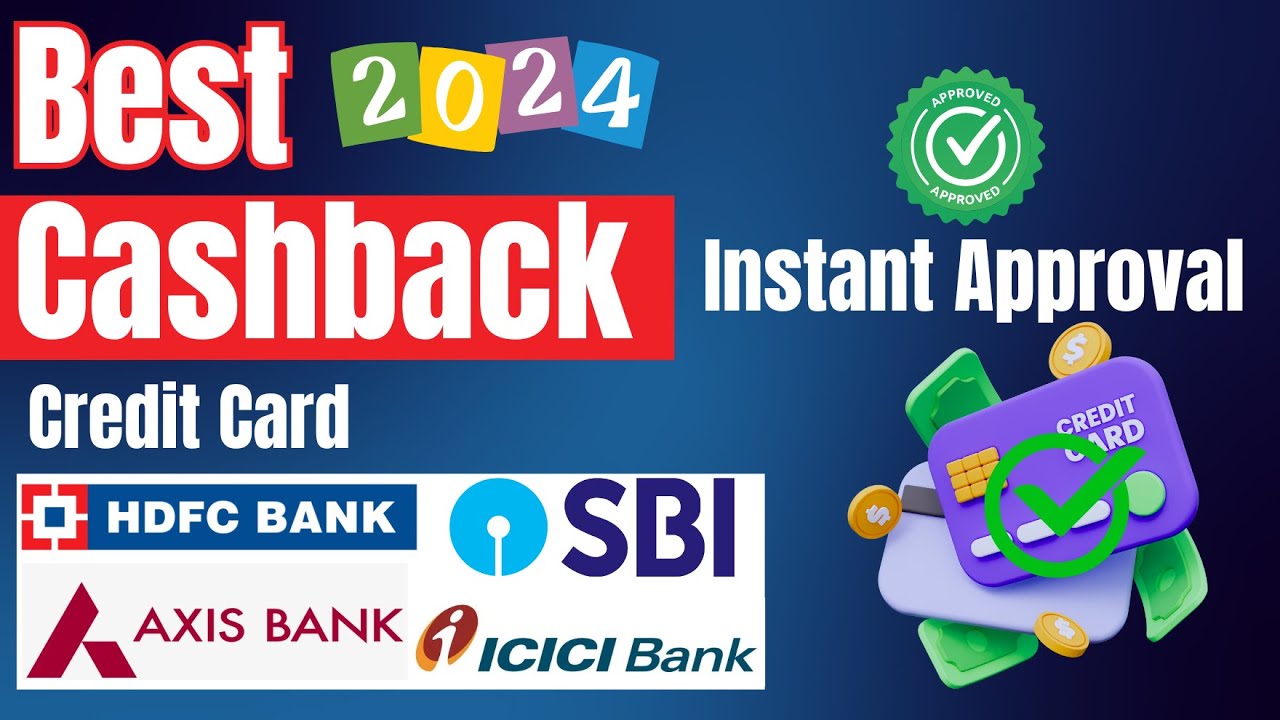 Best cashback credit card 2024⚡Best cashback credit card india 2024⚡SBI ...