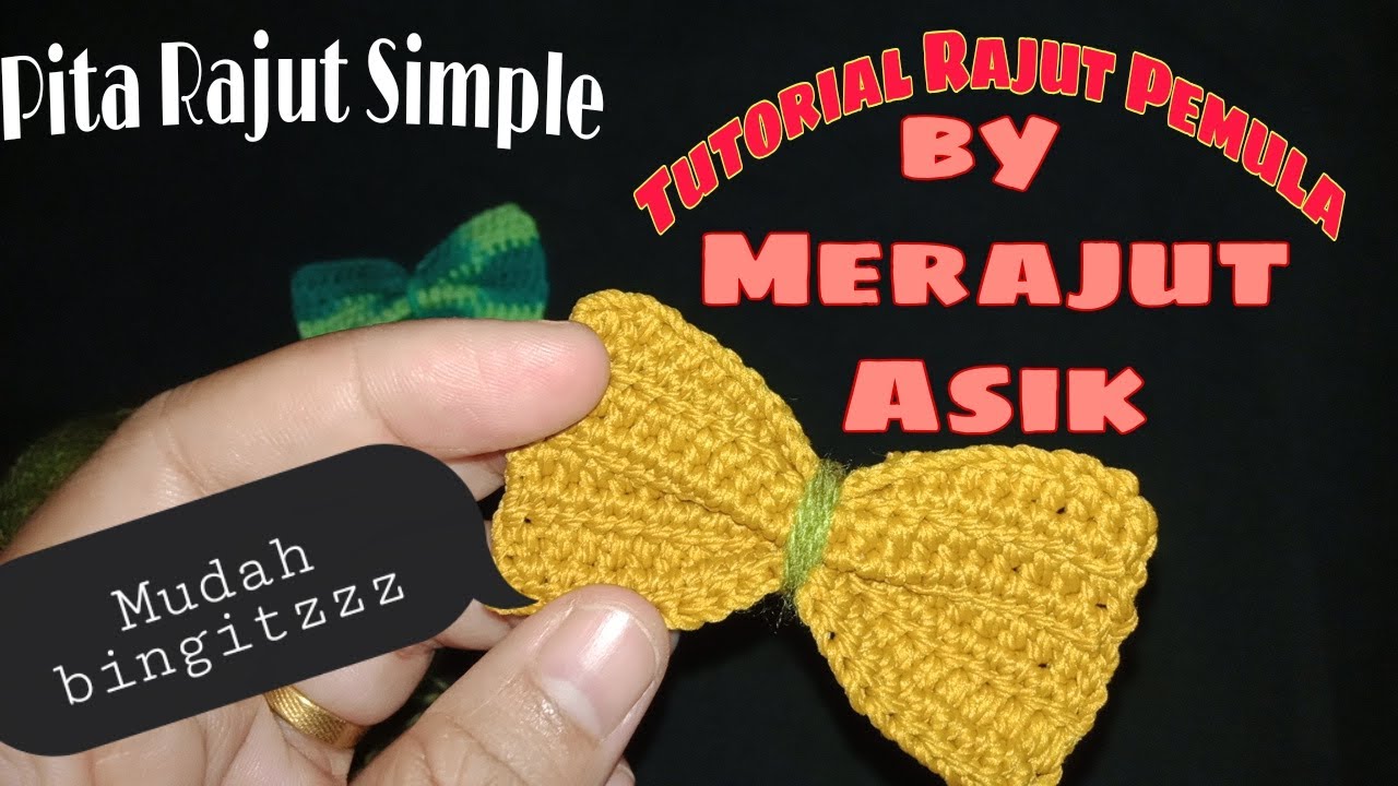Pita Rajut Simple 🎀 || Tutorial Rajut Pemula by Merajut Asik - YouTube