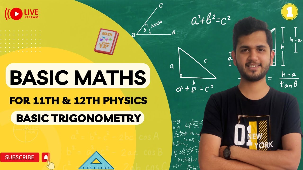 Basic Mathematics for Physics 11th &12th in Trigonometry - YouTube