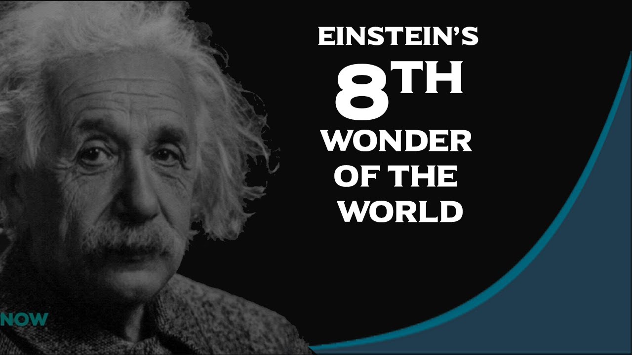 Einstein's Eighth Wonder of the World - YouTube