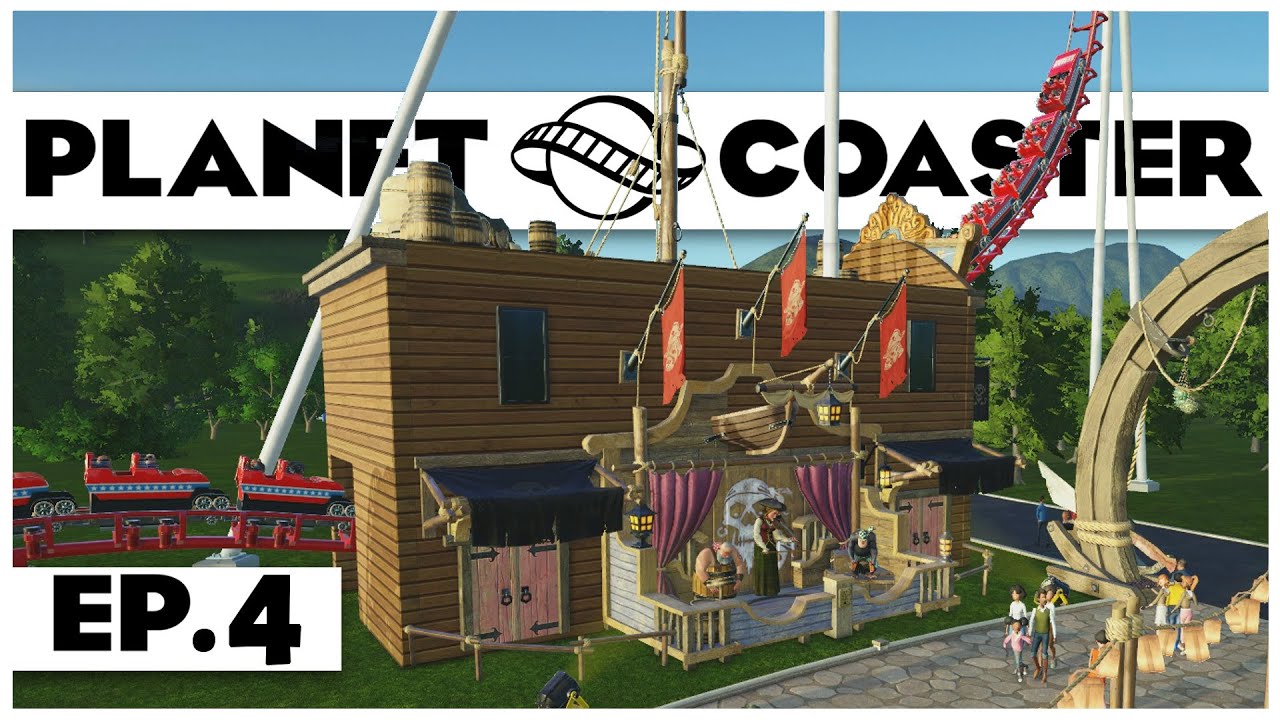 Planet Coaster - Ep. 4 - Double Looped Pirate Roller Coaster! - Let's ...