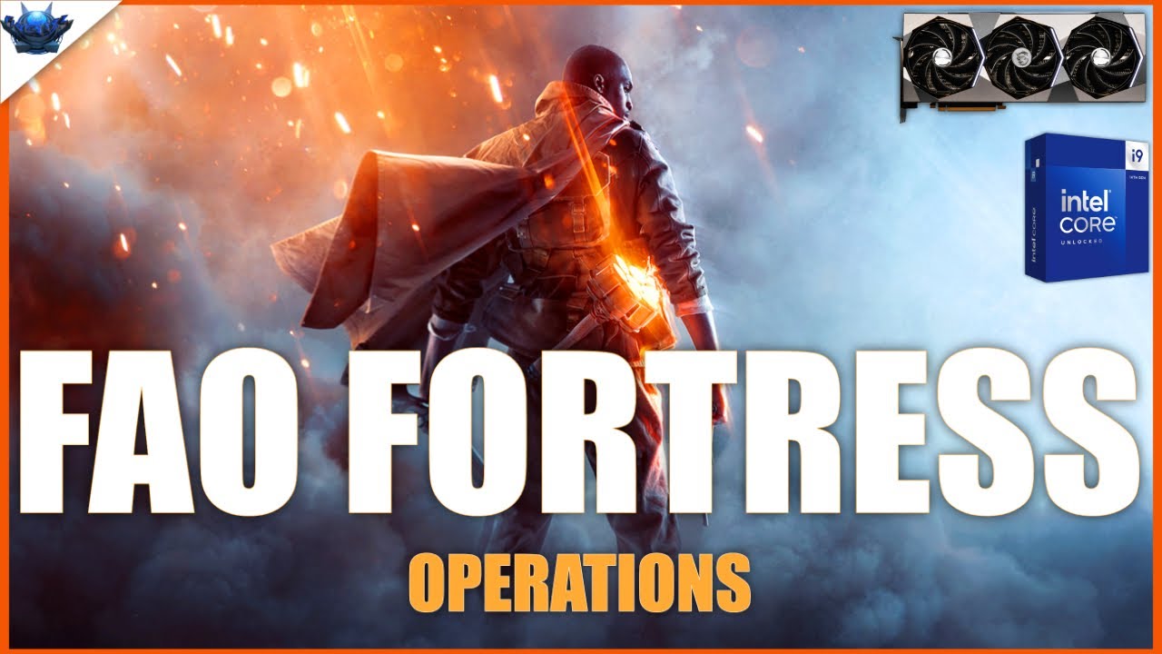 Battlefield 1 Operations | Fao Fortress | 1440P and 1080P Custom ...