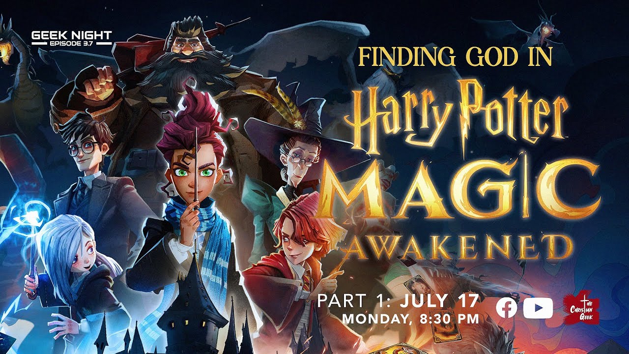 Finding God in Harry Potter Magic Awakened Part 1: Level Up Geek Nights ...