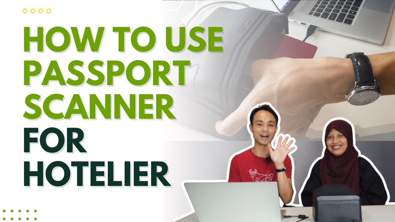 How to use Passport Scanner for Hotelier? - YouTube