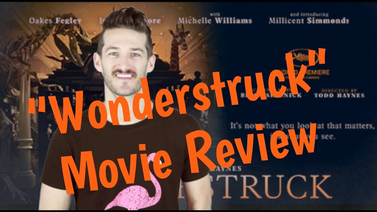 "Wonderstruck" Movie Review by Chadwick Armstrong - YouTube