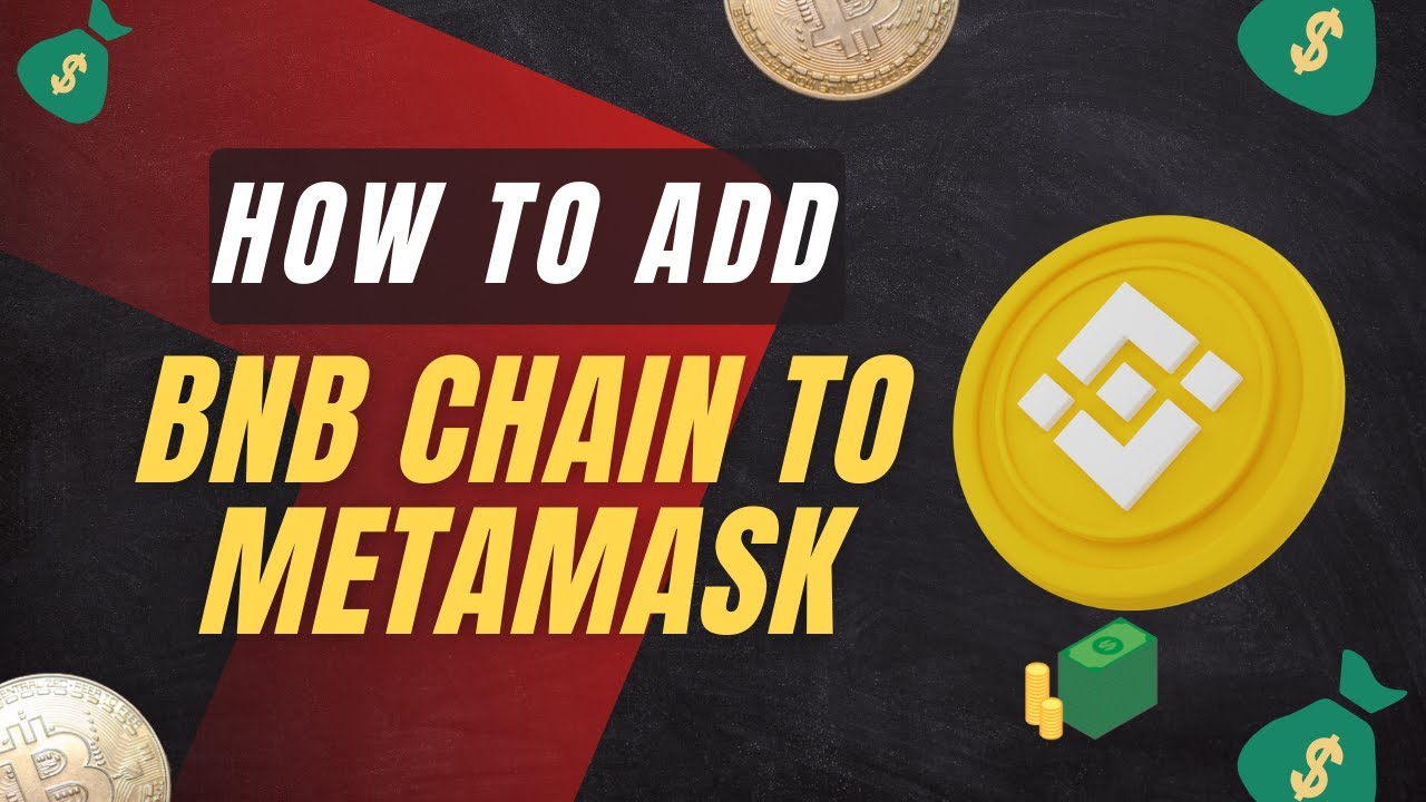 How To Add BNB Smart Chain Network To MetaMask - YouTube