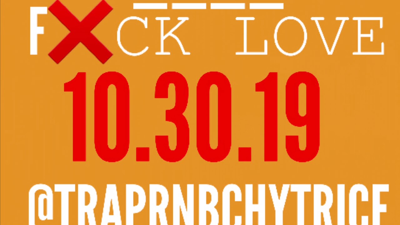 F🛑ck Love - Shoota cover by Trap RNB - YouTube