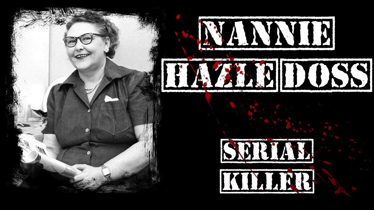 SERIAL KILLER: NANNIE DOSS la nonnina ridacchiante REAL CRIME ITA - YouTube