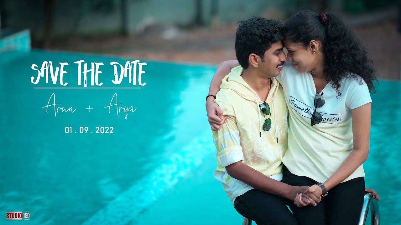 SAVE THE DATE MOVIE OF ARUN & ARYA | STUDIO RED CREATIONS | LIFE OF RAM | KESARIYA | 2022 - YouTube