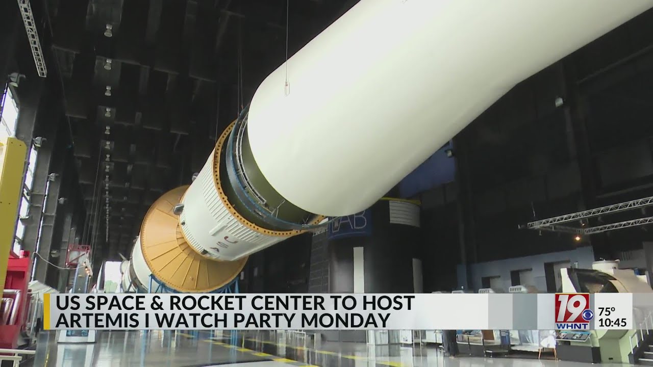 Artemis I Launch Party at U.S. Space & Rocket Center Expected to Draw ...
