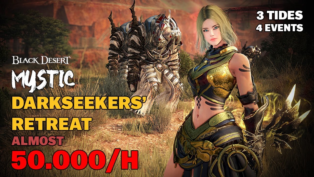BDO | Mystic Awakening - Darkseekers' Retreat | x3 Tides + 4 Events ...