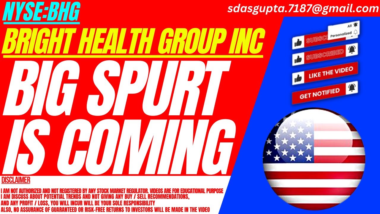 BIG SPURT IS COMING : BHG STOCK ANALYSIS | BRIGHT HEALTH GROUP STOCK ...