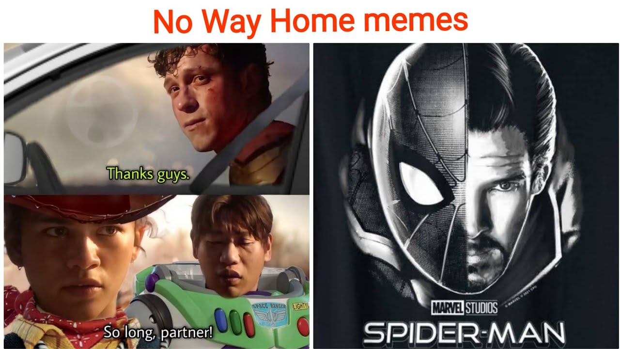 Spiderman no way home memes compilation #18 - YouTube