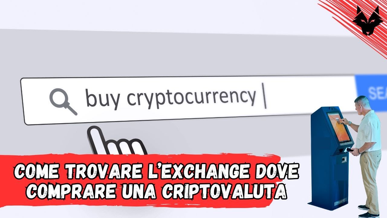 Come trovare un exchange dove comprare una Crypto valuta - YouTube