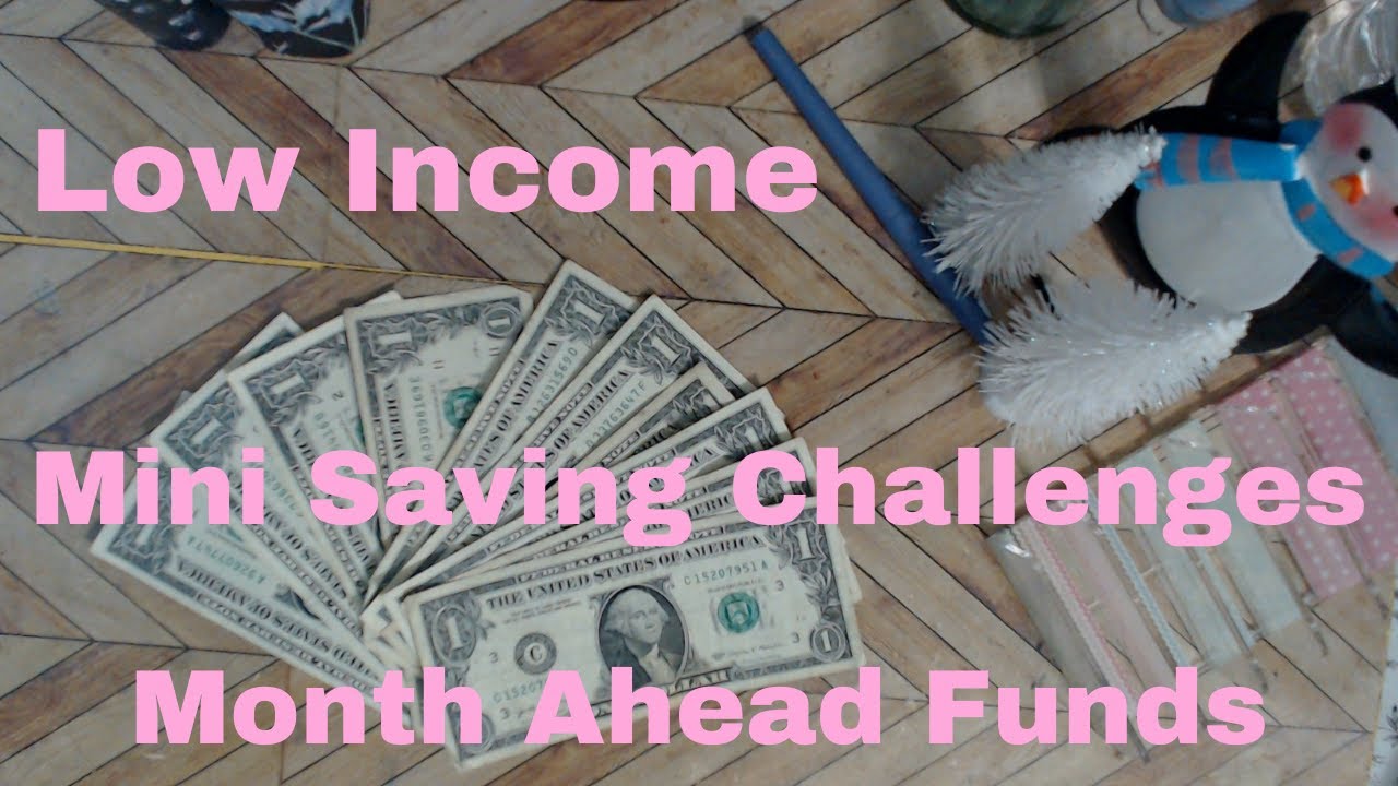 Using Low Income mini saving challenges to build my month ahead funds ...