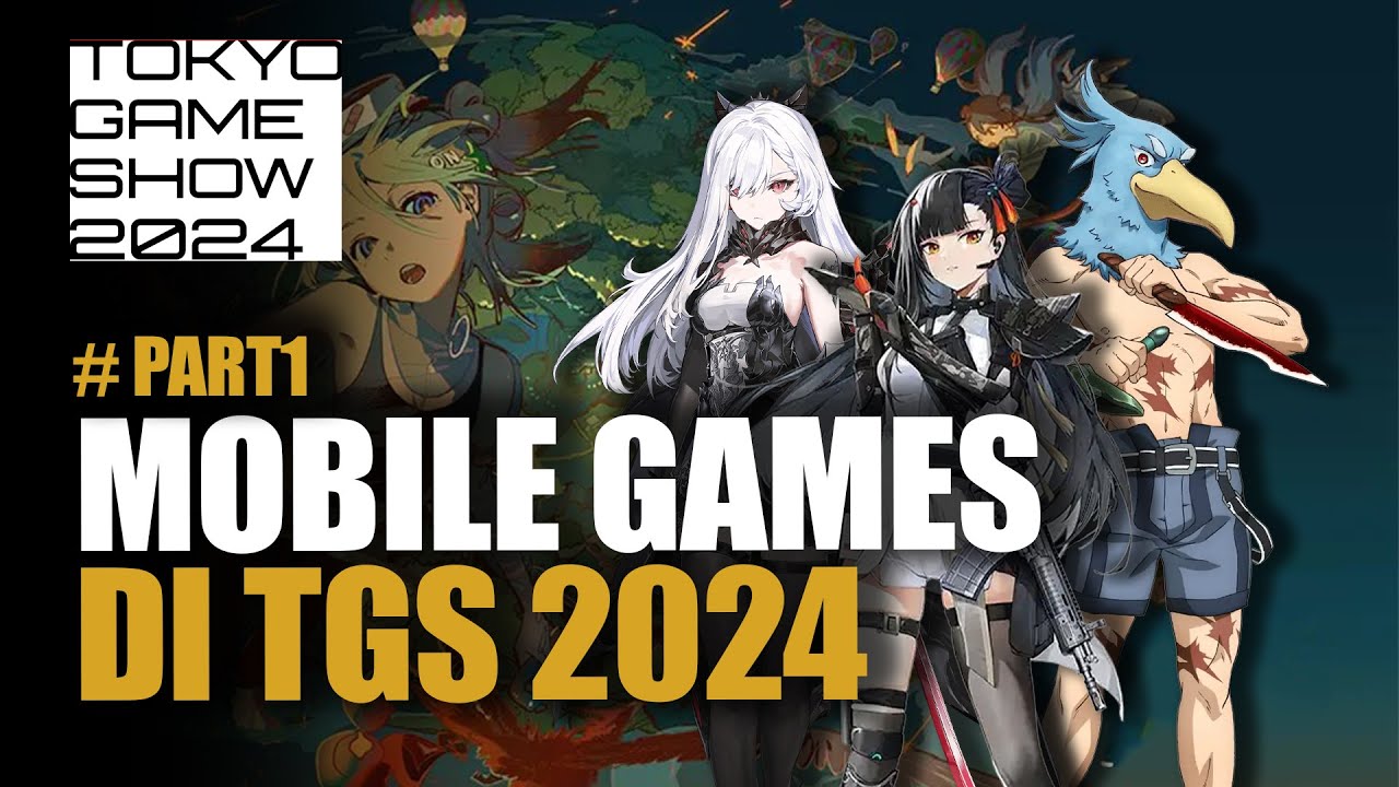 Mobile Games Yang Bakalan Rilis, Upcoming Mobile Games 2024-2025 ...