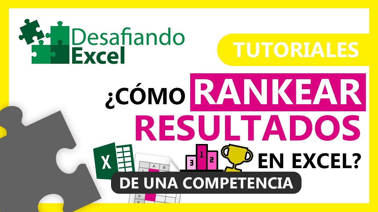 ¿Cómo RANKEAR RESULTADOS en Excel? | Tutoriales de Excel #47 - YouTube