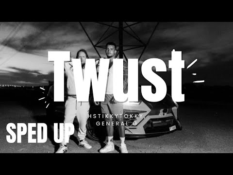 Twust - HStikkytokky, General G (sped up) - YouTube