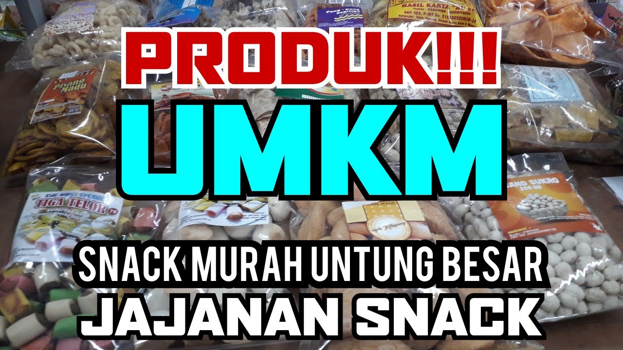 PRODUK UMKM Snack Murah Untung Besar jajanan cemilan snack review harga ...