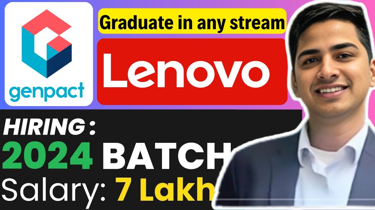 Lenovo Off Campus Hiring for 2024 and 2023 Batch 🔥 | Genpact Hiring ...