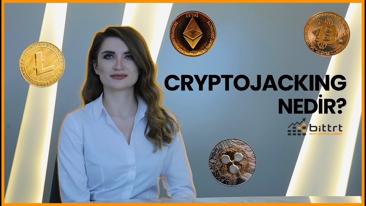 CRYPTOJACKİNG NEDİR? - YouTube