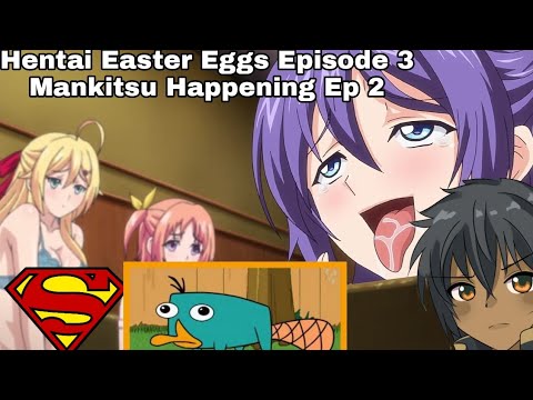 Hentai Easter Eggs Episode 3: Mankitsu Happening Ep.2