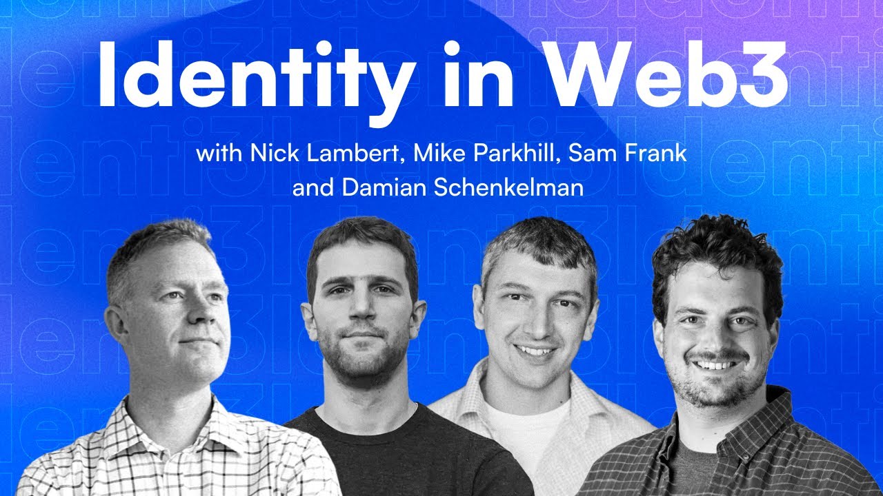 Identity in Web3 (with Damian Schenkelman and Sam Frank from Auth0) - YouTube