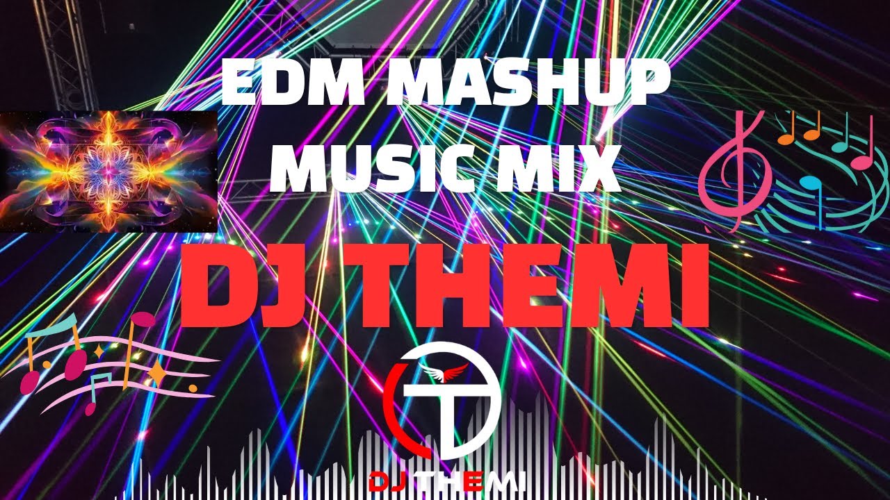 Party Mashup EDM Mix (Part 2) Mashup & Remixes Mixed By DJ Themi # ...