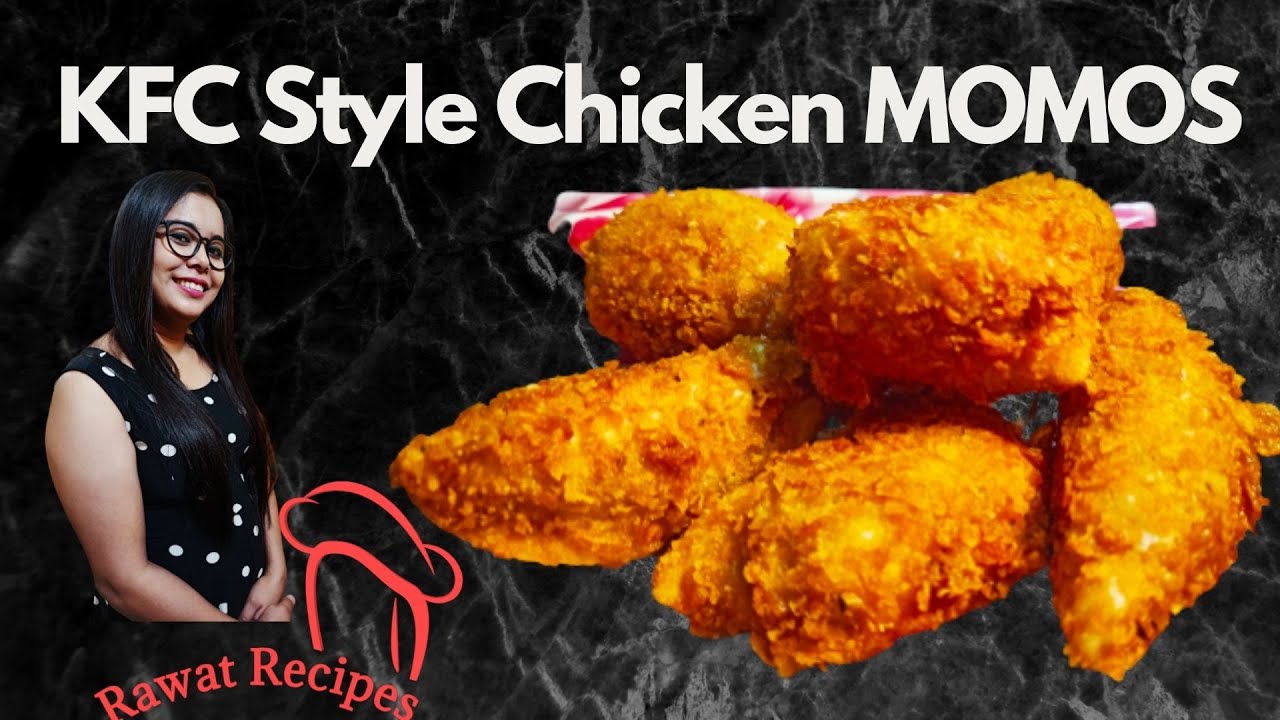 KFC Style MOMOS | Kurkure MOMOS Recipe | Chicken MOMOS Recipe | Chicken ...
