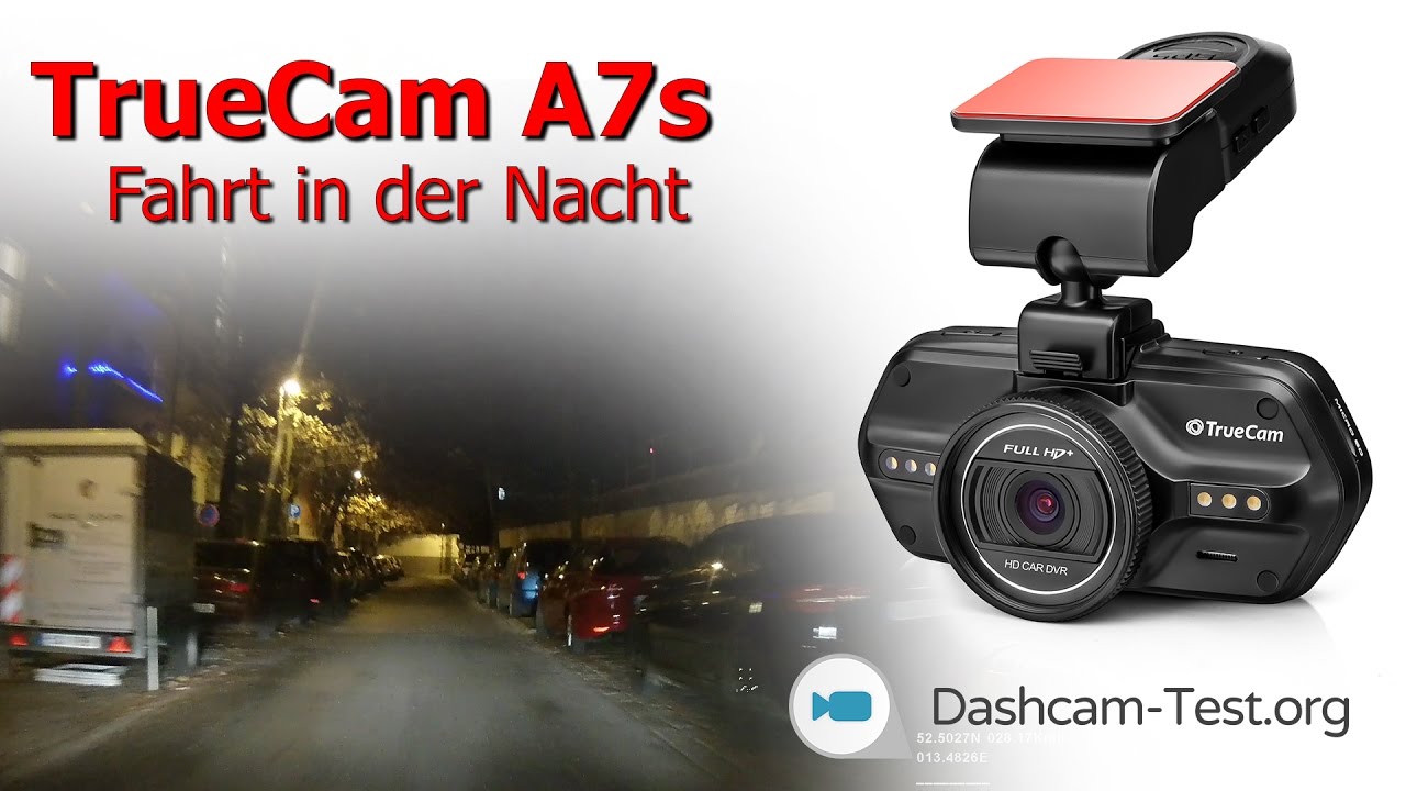 Fahrt in der Nacht★ TrueCam A7s ★ Dashcam - Autokamera HD - YouTube