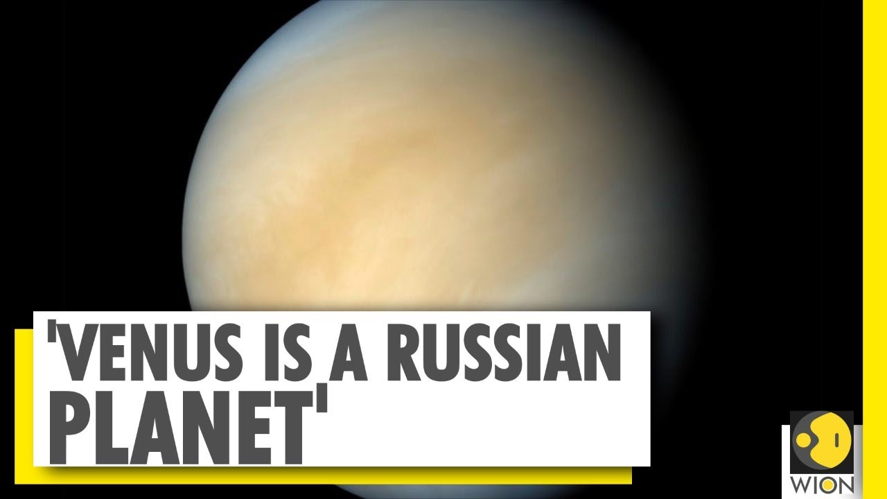 Russia plans space probe to study Venus planet independently | Venera-D ...