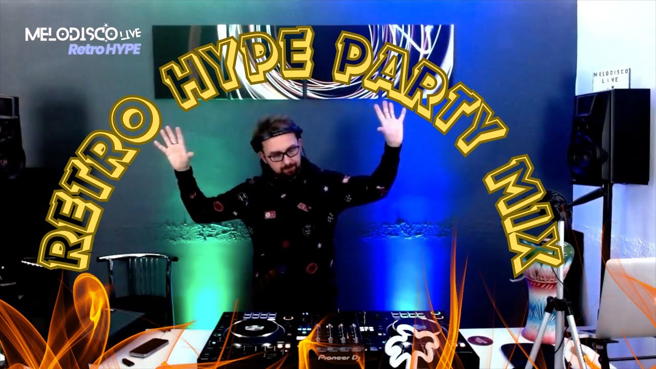 RETRO HYPE PARTY MIX #1 ⭐️ REMIXES OF YOUR BIGGEST FAVOURITE SONGS⭐️ ...