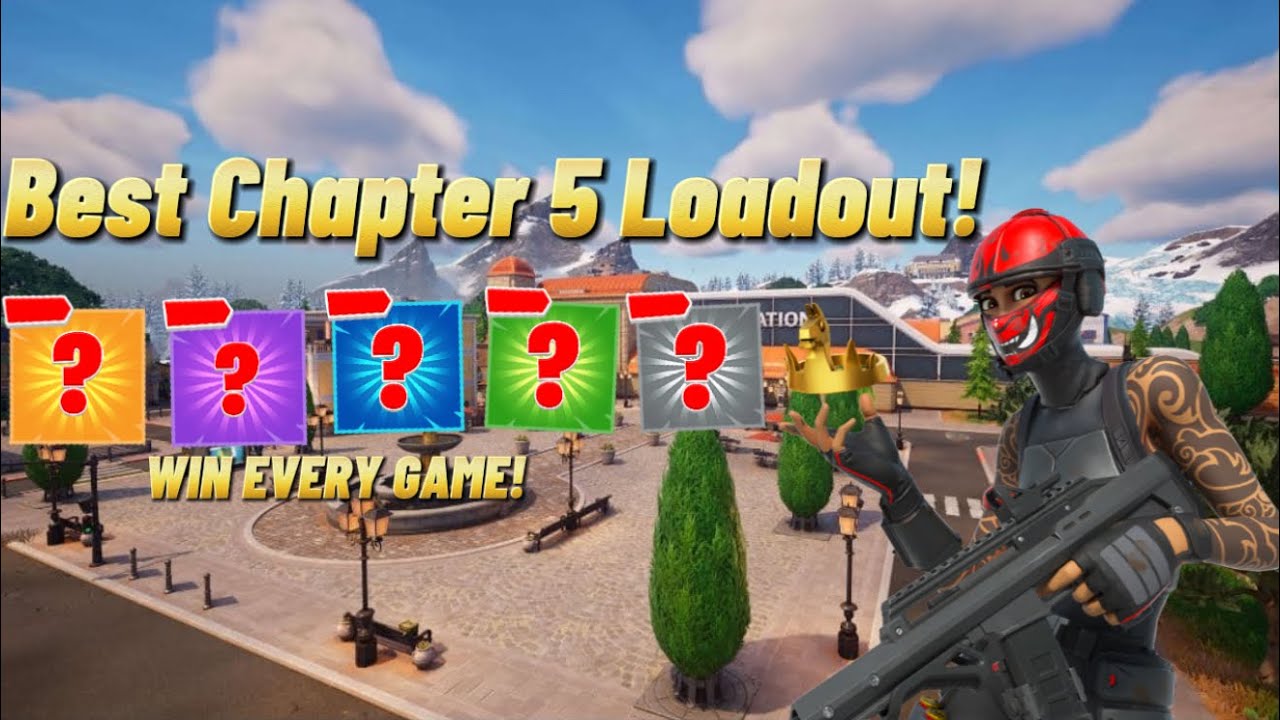 Best Chapter 5 Loadouts for Winning Every Game! - YouTube