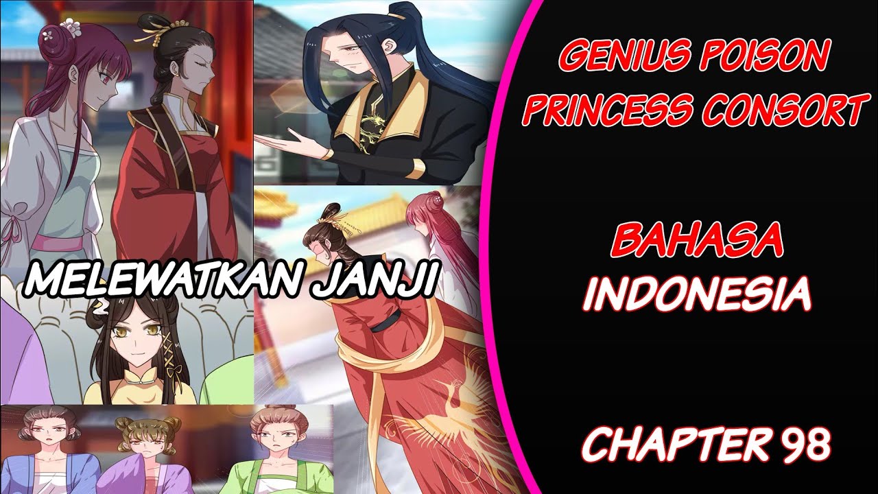Genius Poison Princess Consort Chapter 98 Bahasa Indonesia - YouTube