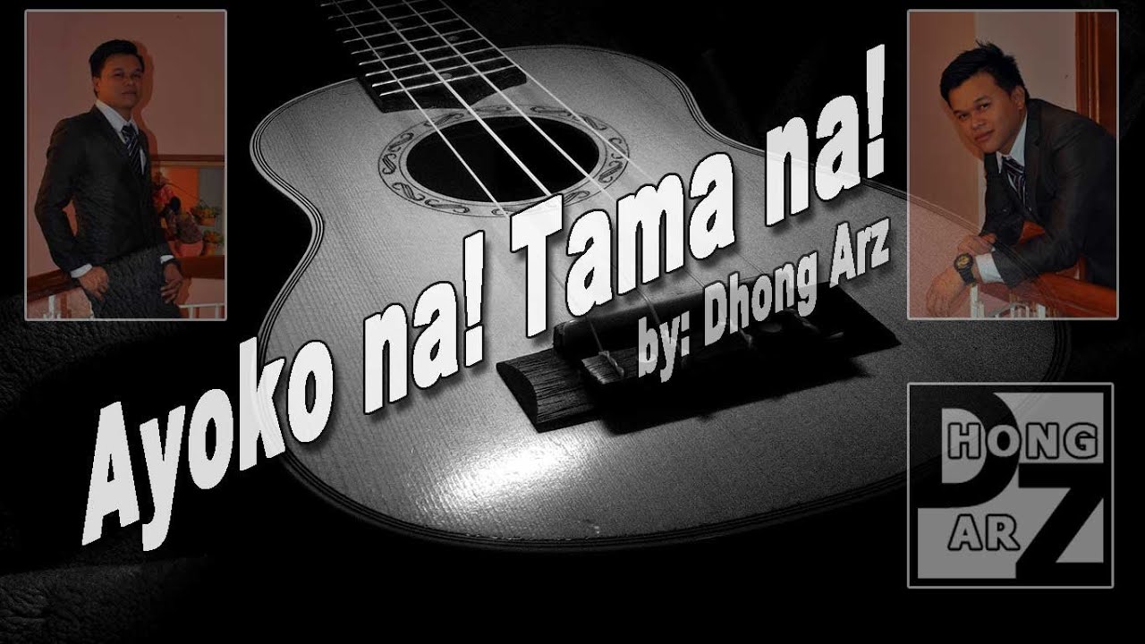 Ayoko na! Tama na! | Dhong Arz | Lyrics Video - YouTube