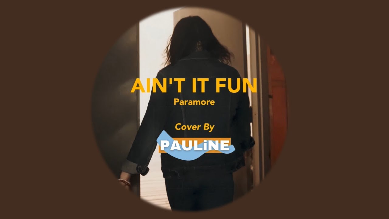 AIN'T IT FUN (LIVE OFF THE FLOOR RECORDING SESSION Pt. 1) Cover by PAULiNE - YouTube