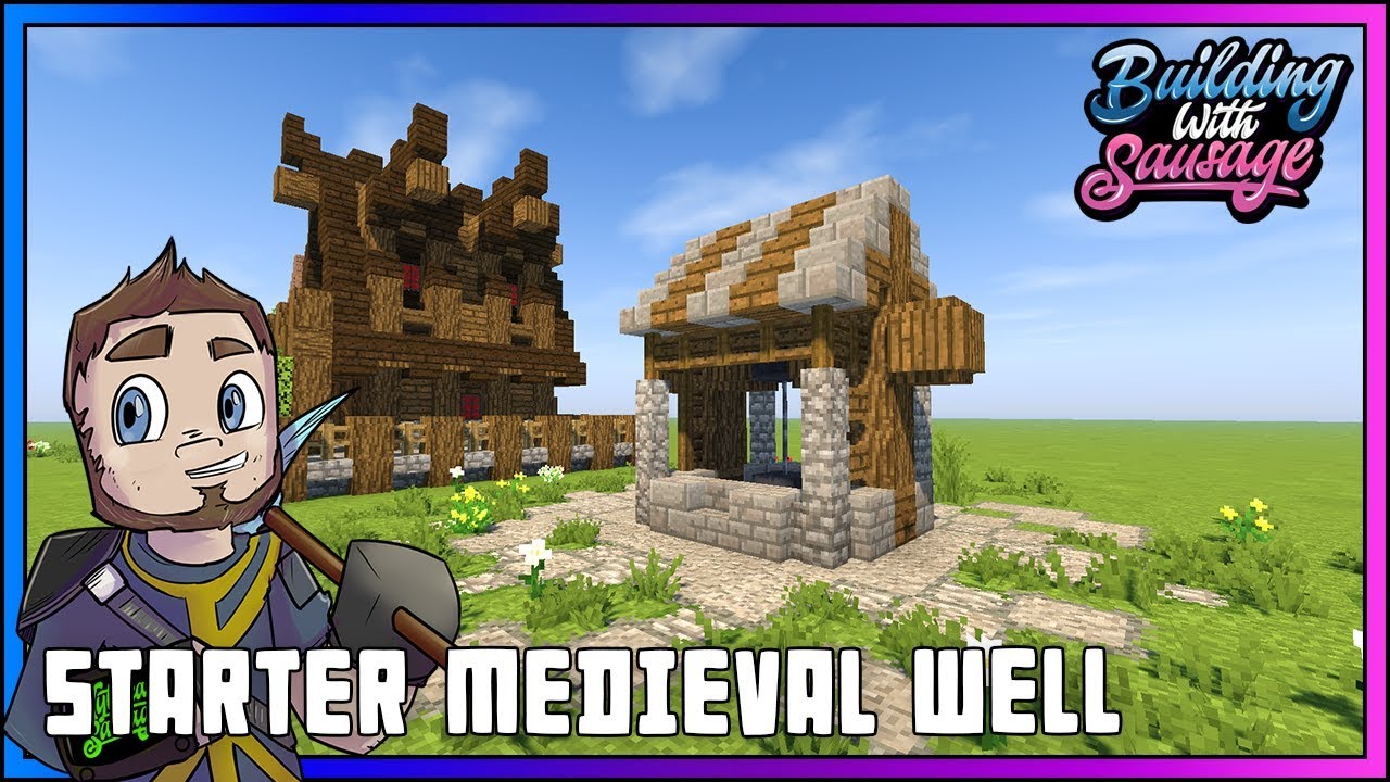 Minecraft - Building with Sausage - Starter Medieval Well [Vanilla ...