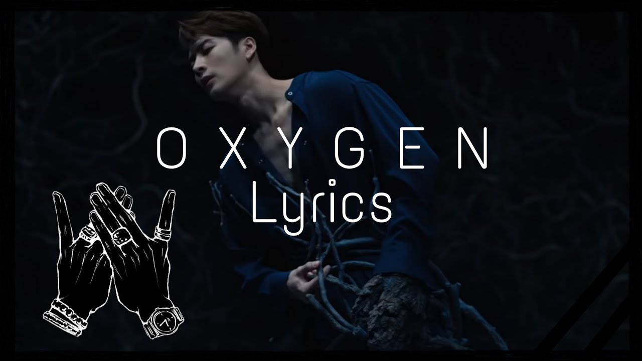 Jackson Wang "Oxygen" Lyrics - YouTube