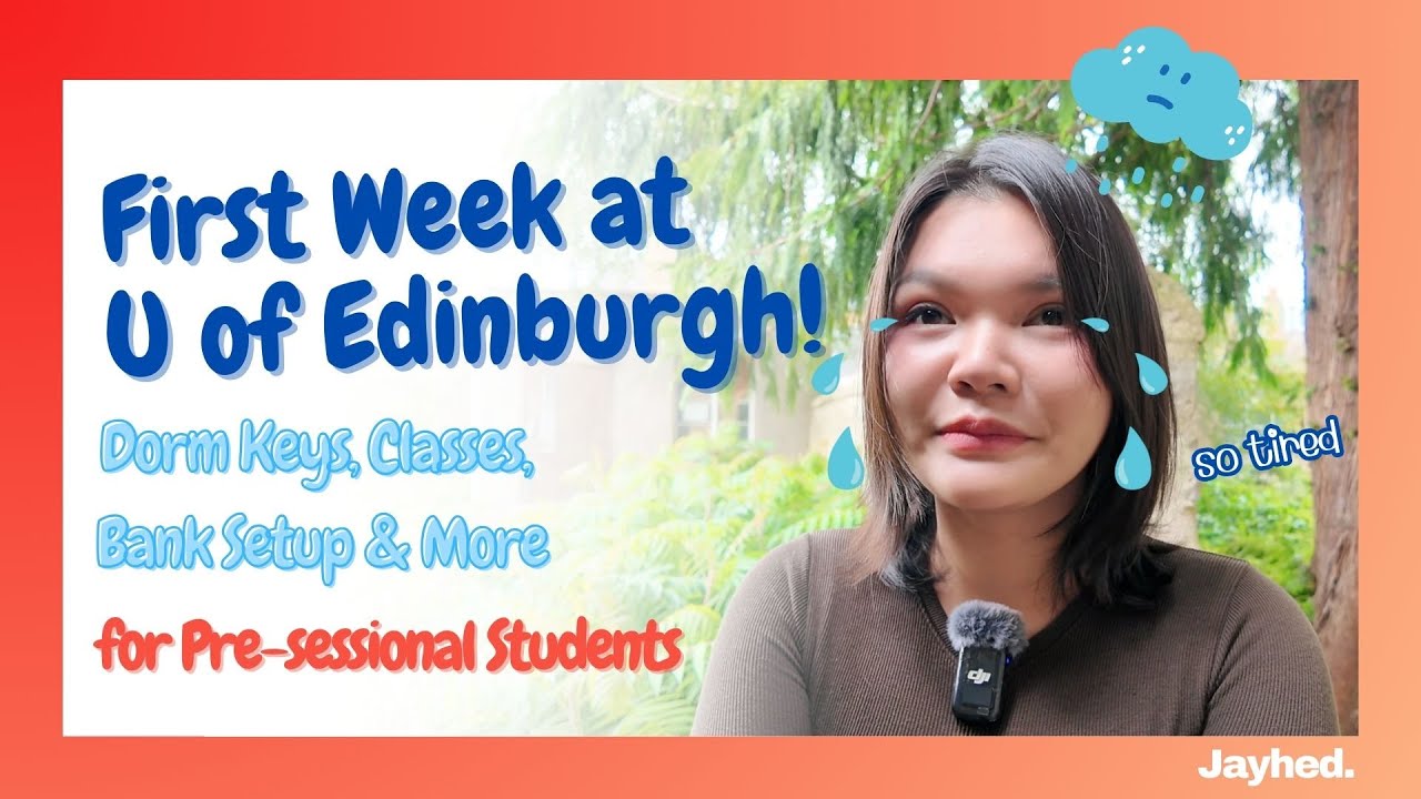 1st Week at University of Edinburgh: Class,Bank Setup&More for Pre ...