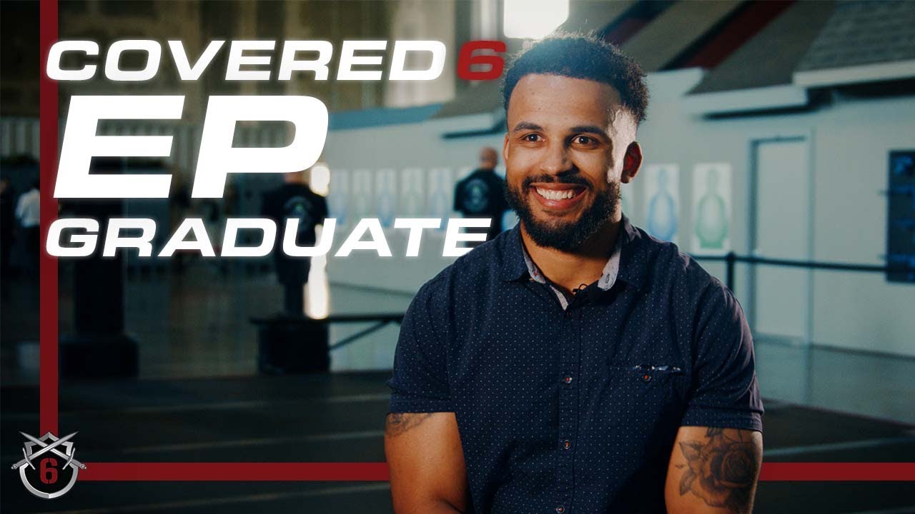 Covered 6 Security Academy - EP Student Testimonial - Shawn Creswell ...
