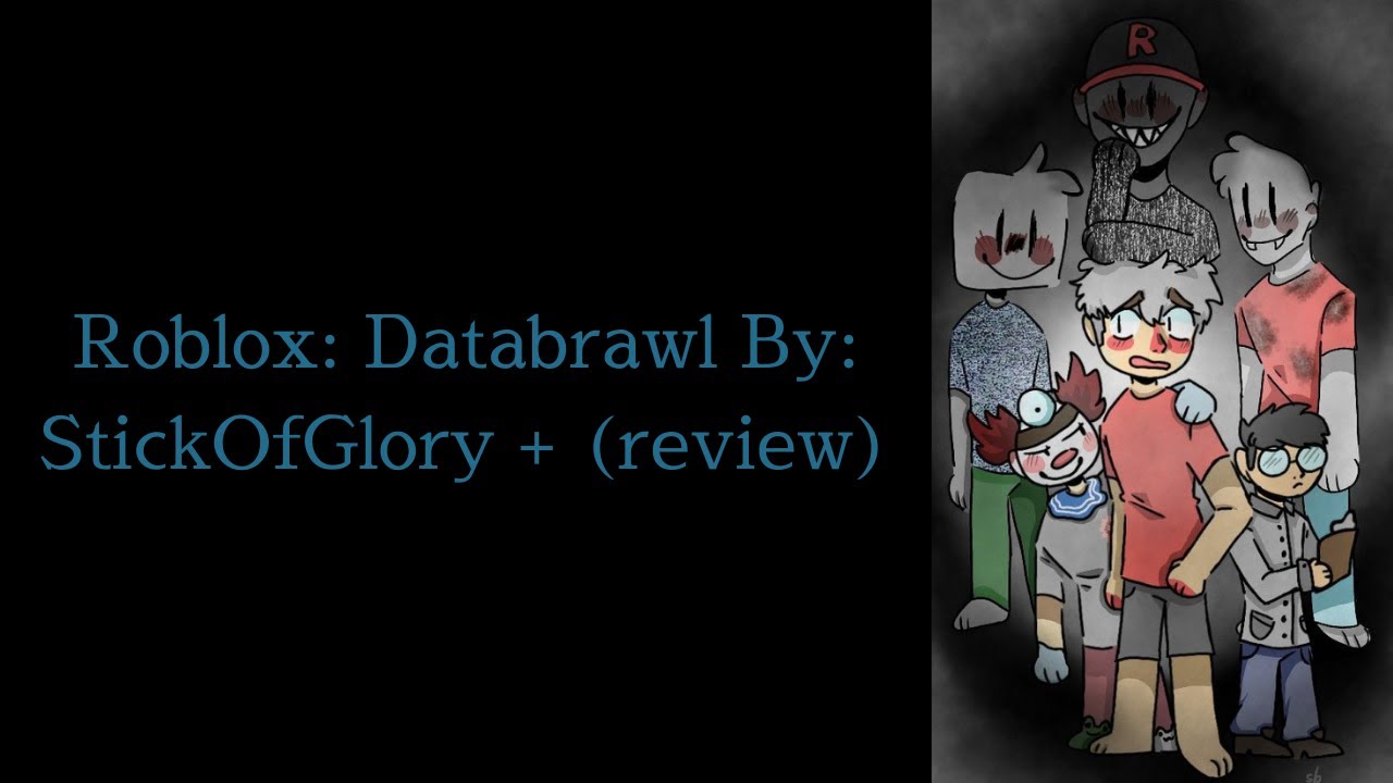Roblox: Databrawl By: StickOfGlory + (review) - YouTube