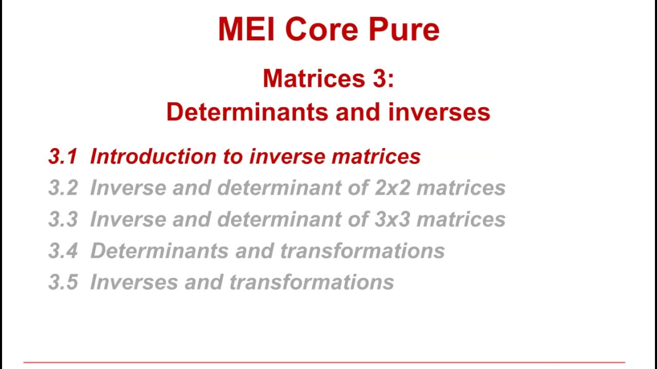 MEI Core Pure: Matrices 3-1 - YouTube
