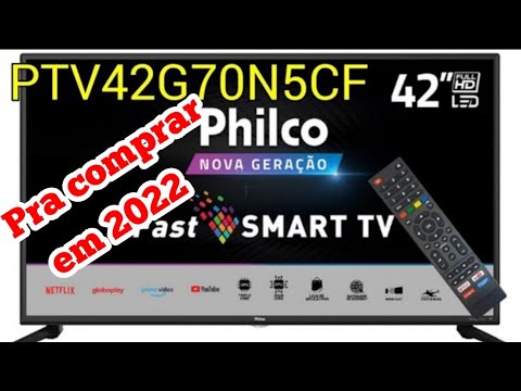 Mostrando a Smart Philco 42” Full HD modelo PTV42G70N5CF - YouTube