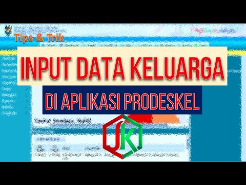 Prodeskel - Cara Input Data Keluarga - YouTube