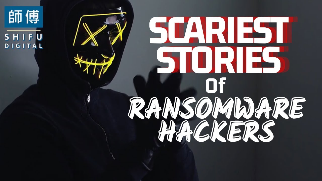 Scariest Stories of Ransomware Hackers | Shifu Digital - YouTube